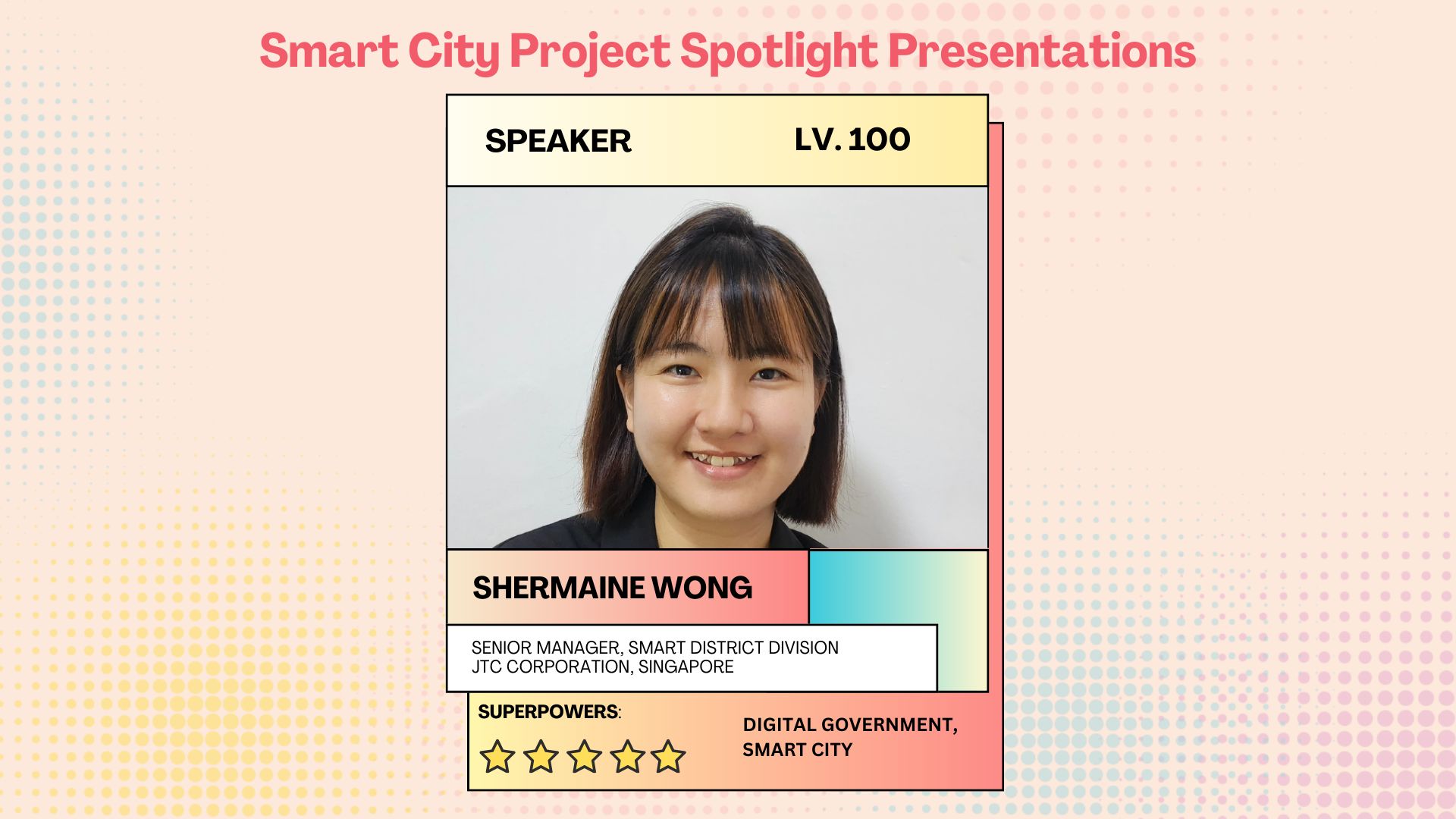 Smart City Project Spotlight Presentations - Shermaine Wong